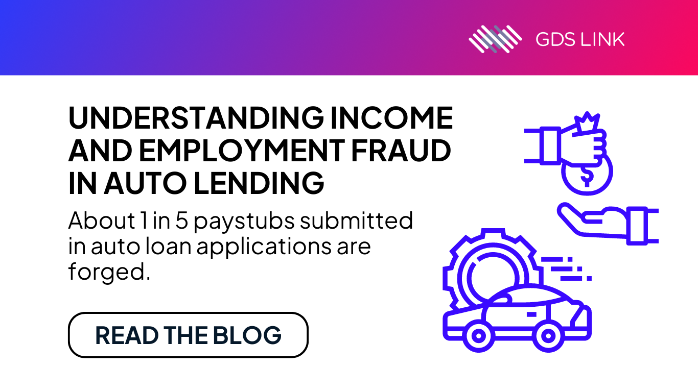 Understanding Income and Employment Fraud in Auto Lending | GDS Link