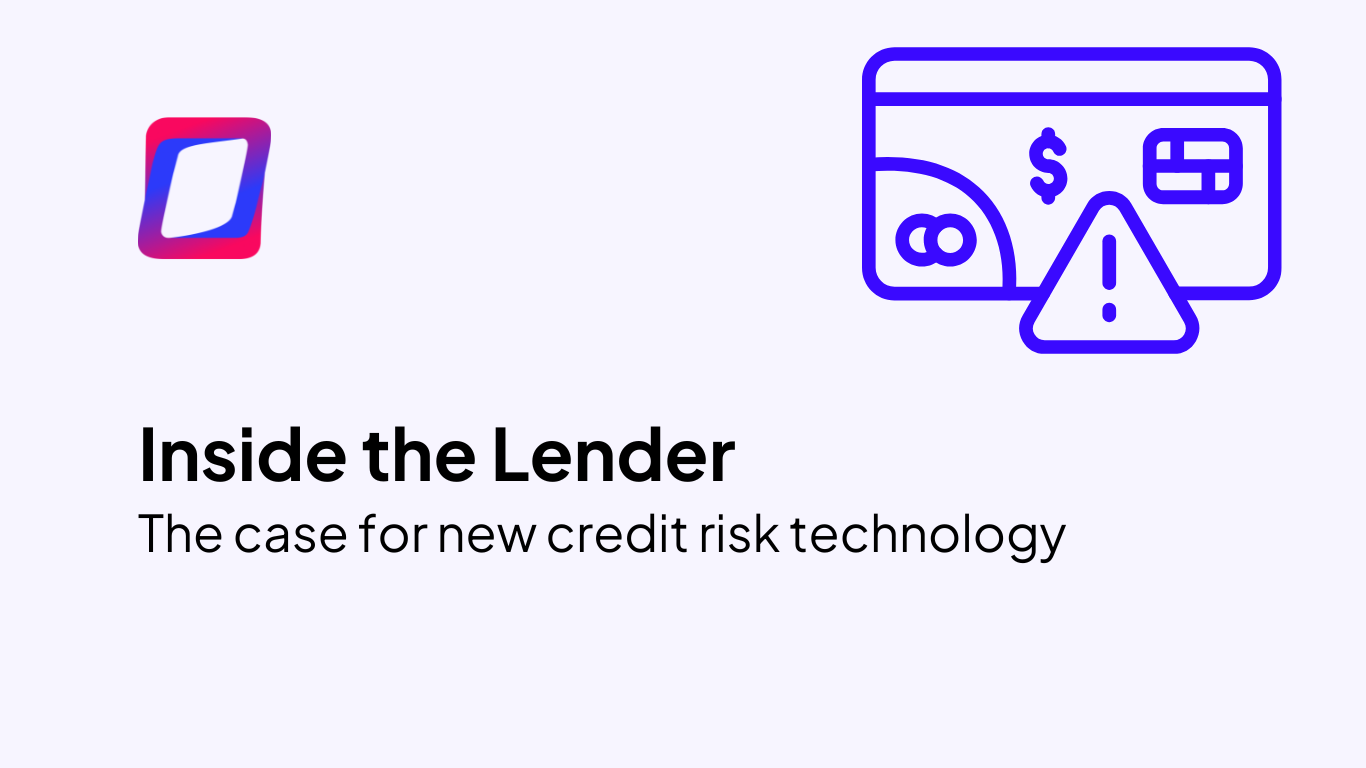 Inside the Lender: The Case for New Credit Risk Technology - GDS Link